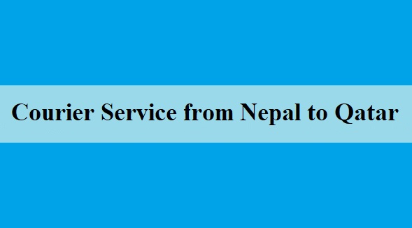 Courier Service from Nepal to Qatar | Parcel to Qatar
