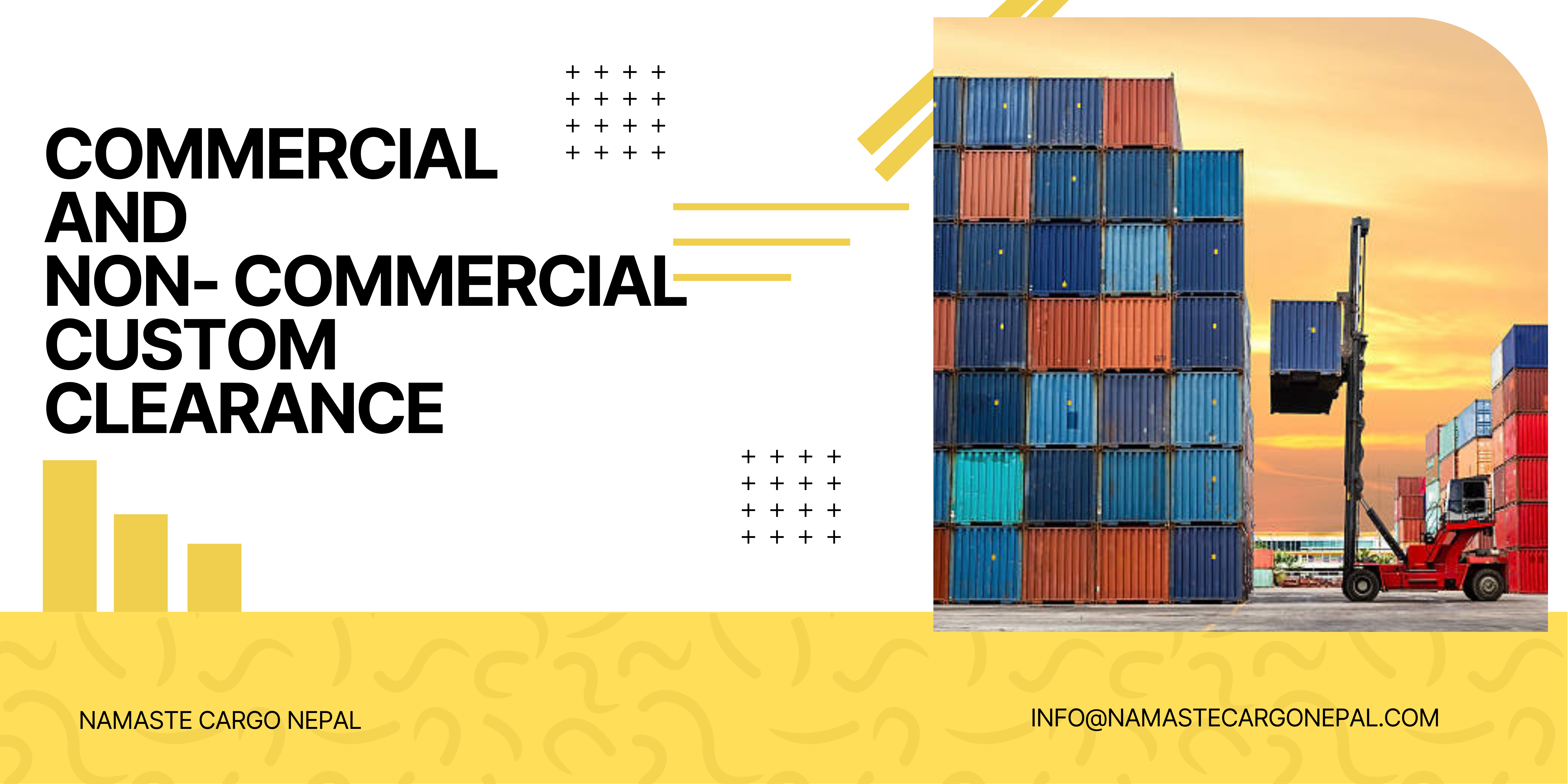Commercial and Non- Commercial Custom Clearance