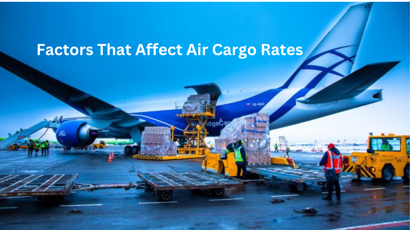Factors That Affect Air Cargo Rates